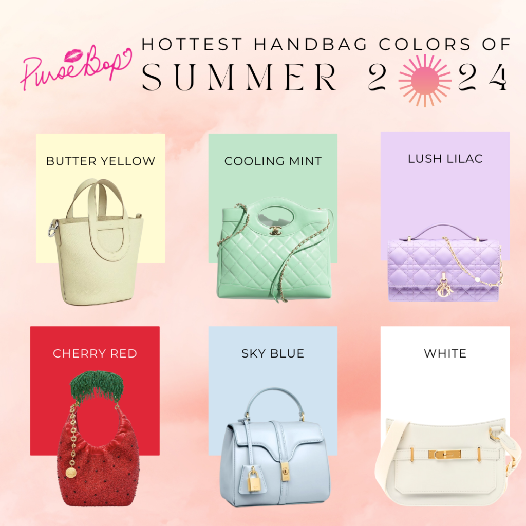 Hottest Handbag Colors of Summer 2024 - PurseBop